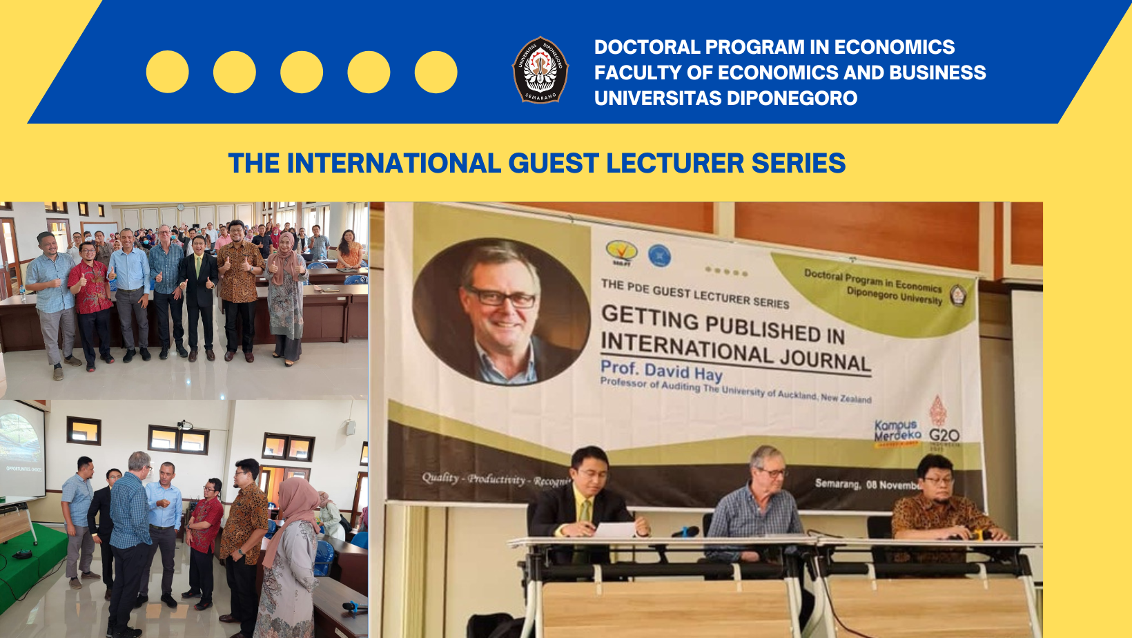 The International Guest Lecturer Series - Doktor Ilmu Ekonomi